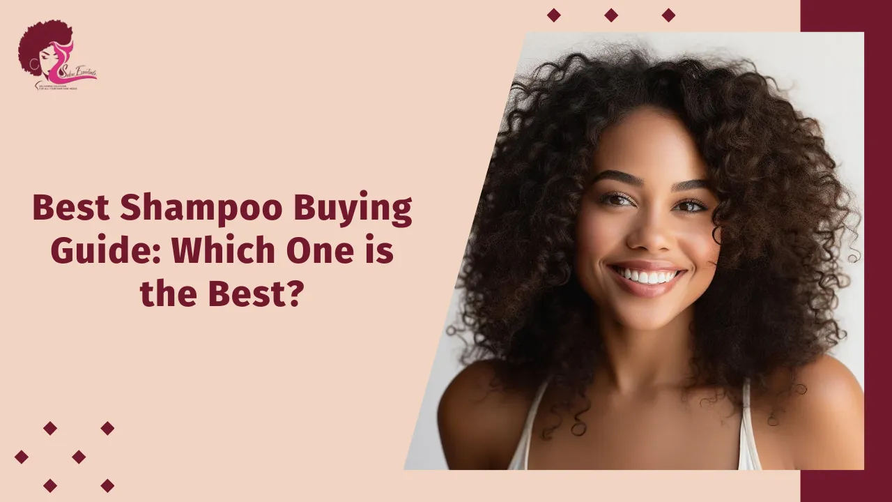 The Ultimate Best Shampoo Buying Guide for Every Hair Type & More