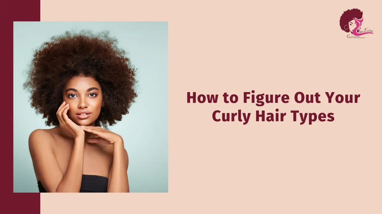 The Ultimate Guide to Discovering Your Curly Hair Type | Tips, Tricks ...